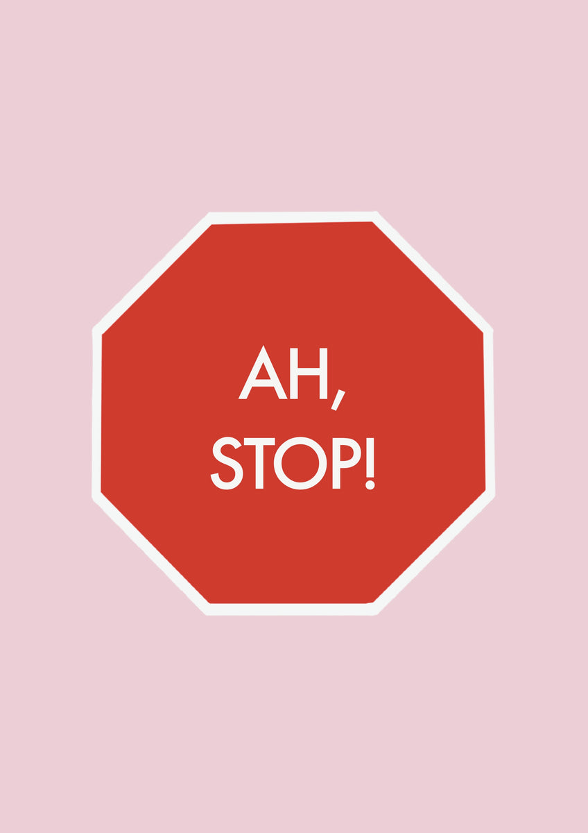 Ah stop! – cc creatives